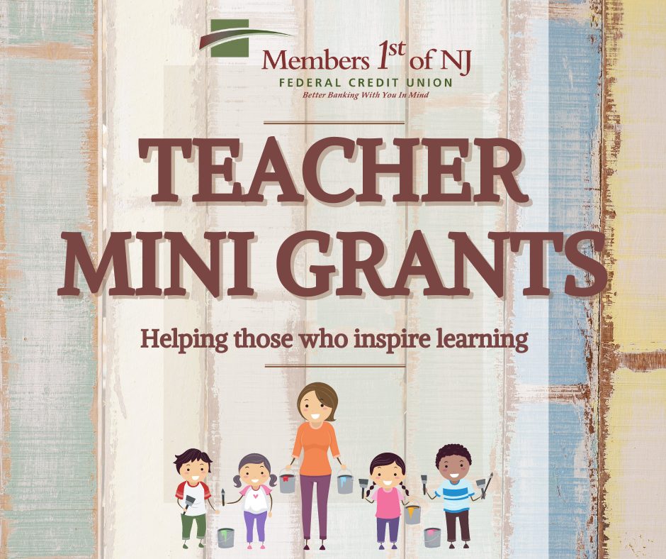 Teacher Mini Grants | Members 1st of NJ FCU